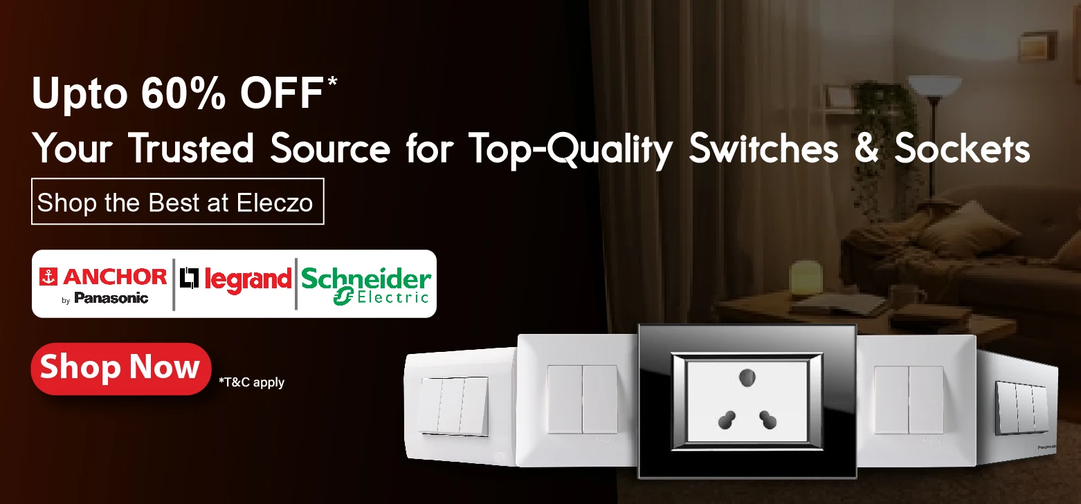 Eleczo: Best Store to Buy Switches and Sockets Online in India
